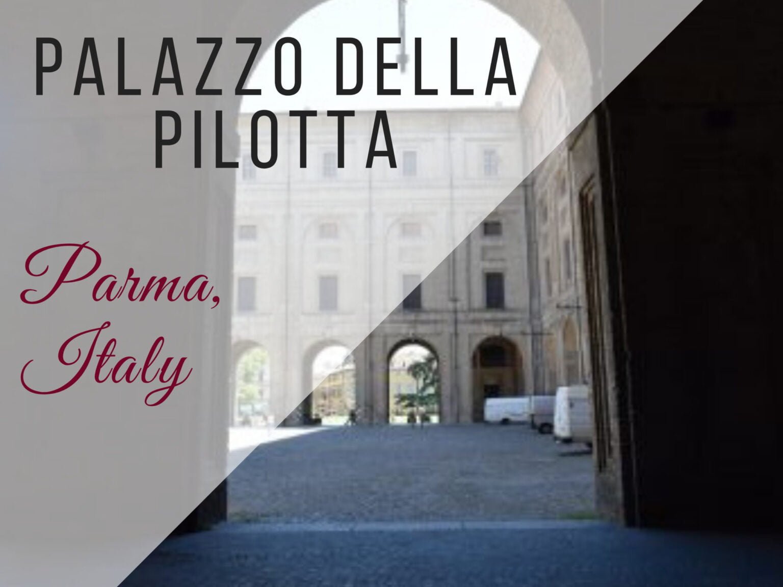 Palazzo Della Pilotta, Parma