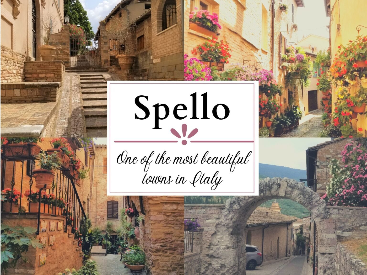 Spello | One of the Most Beautiful Towns in Italy