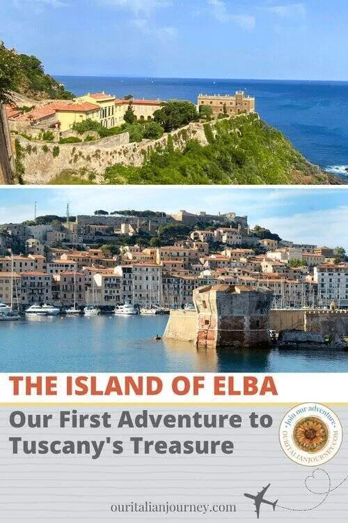 The Island of Elba: Our First Adventure to Tuscany's Treasure